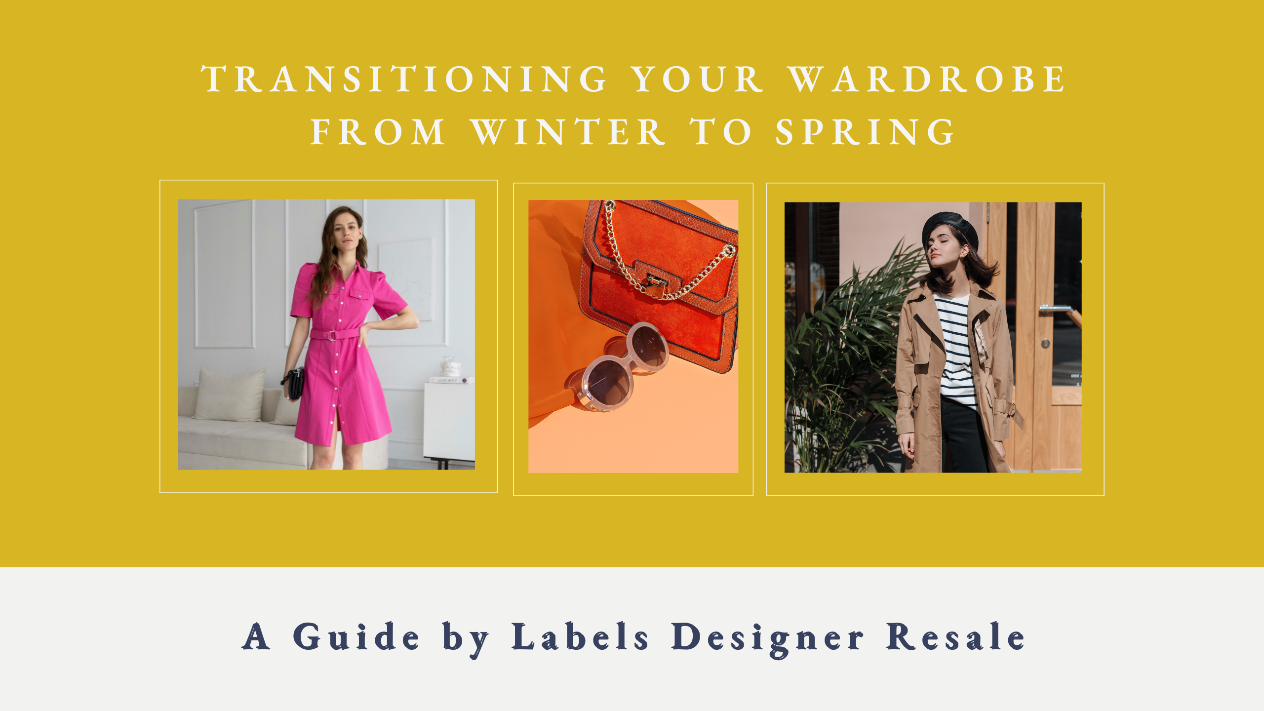 Winter to Spring: How to Build a Transitional Wardrobe – Labels ...